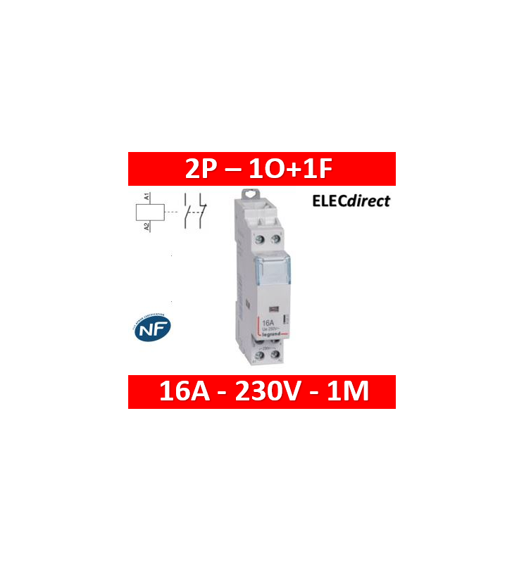 Legrand - Contacteur de puissance bipolaire bobine 230V - 16A - 1O+1F - 412521 - ELECdirect ...
